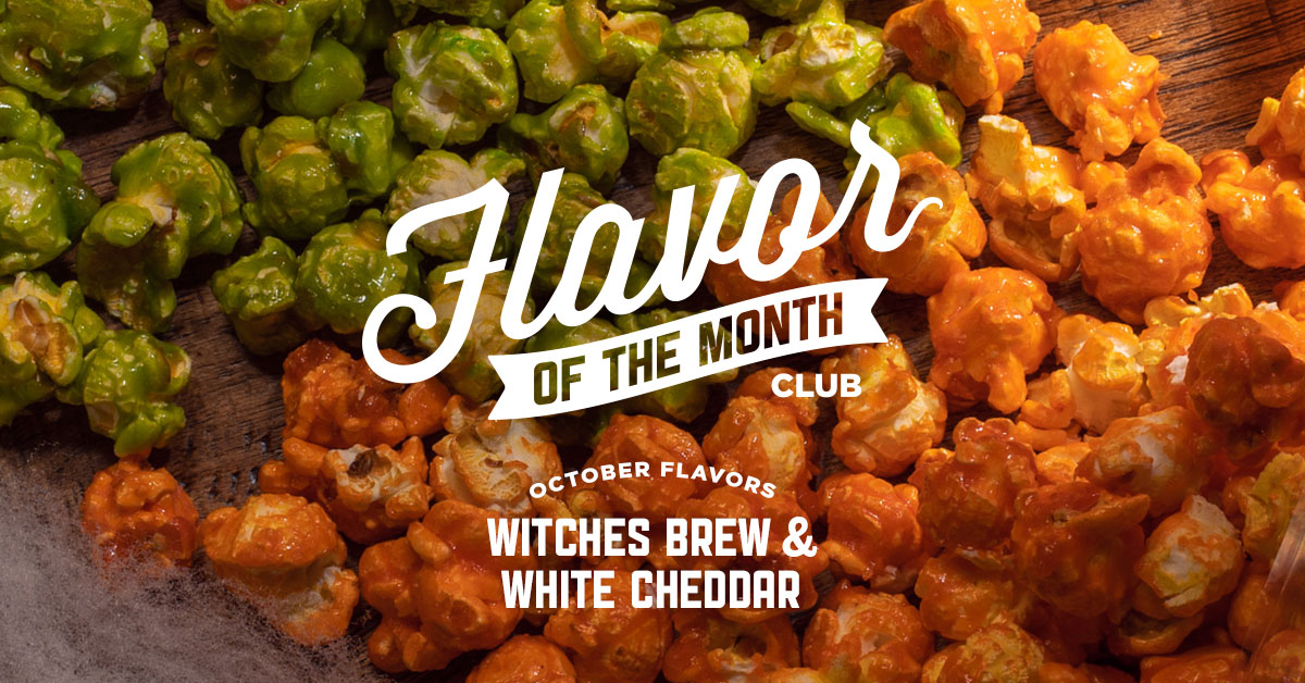 Flavor of the Month Club - Great American Popcorn Company